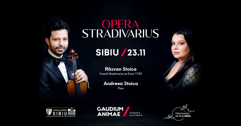 Turneul Internațional Stradivarius Opera ajunge la Sibiu - Sibiu ...