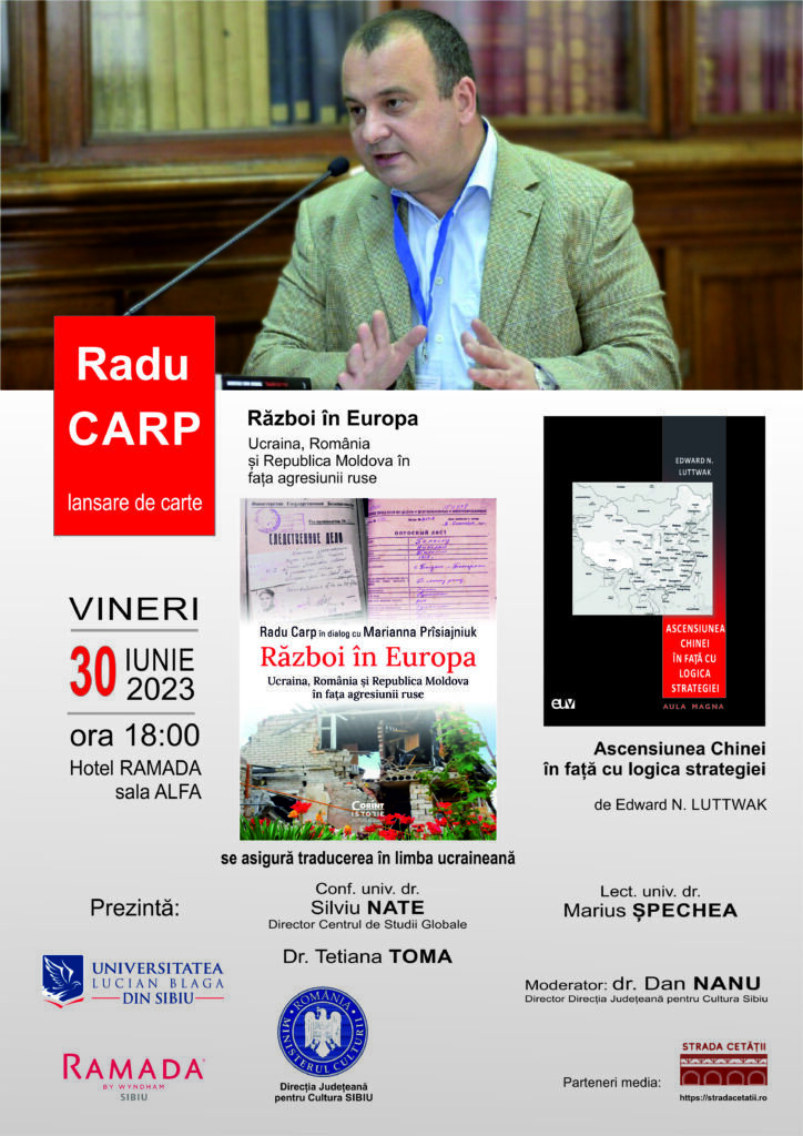 Eveniment cultural de excepție la Sibiu. Radu Carp lansează volumul ...