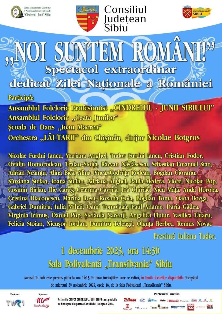 „Noi suntem români!” - spectacol extraordinar de 1 Decembrie la Sala Transilvania din Sibiu ...