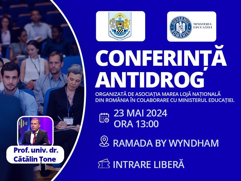 Conferința Antidrog: „Educația – Element Esențial în Prevenția ...